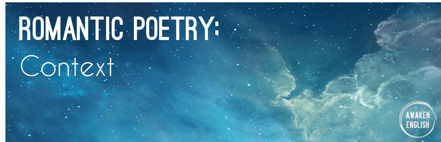 Romantic Poetry – Awaken English