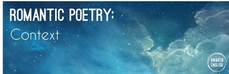 Romantic Poetry – Awaken English