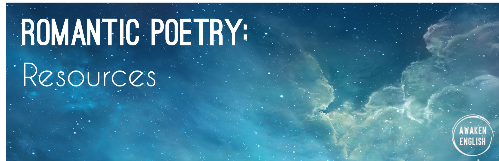Romantic Poetry – Awaken English