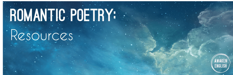 Romantic Poetry – Awaken English