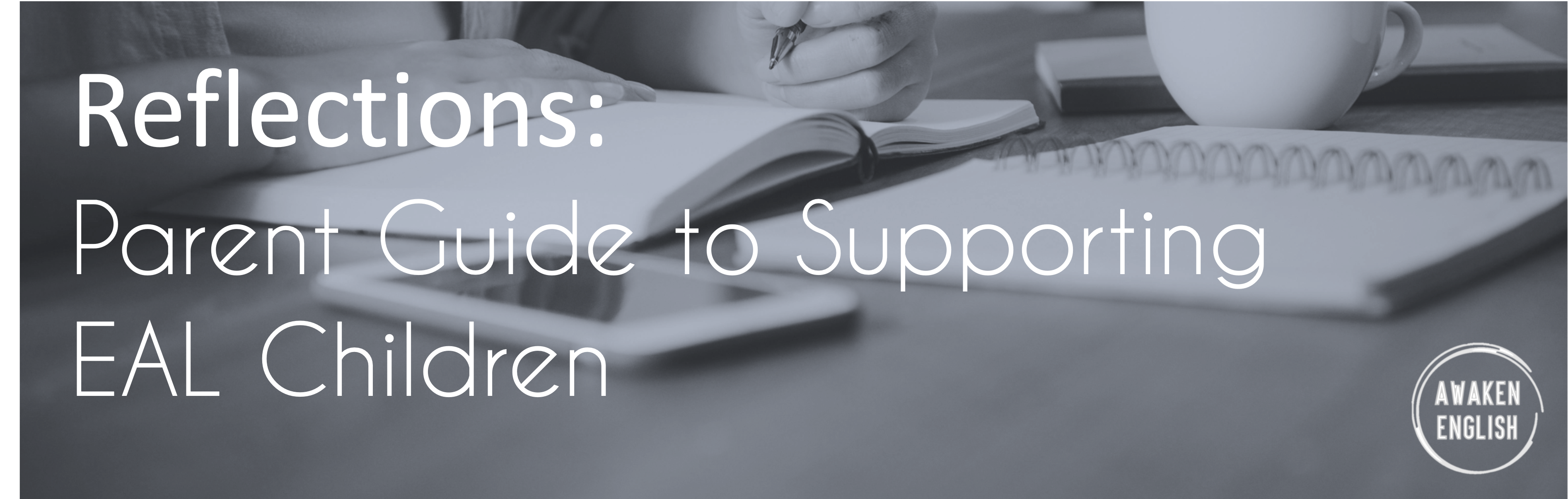 Supporting EAL Children with English Language Learning: A Guide for ...