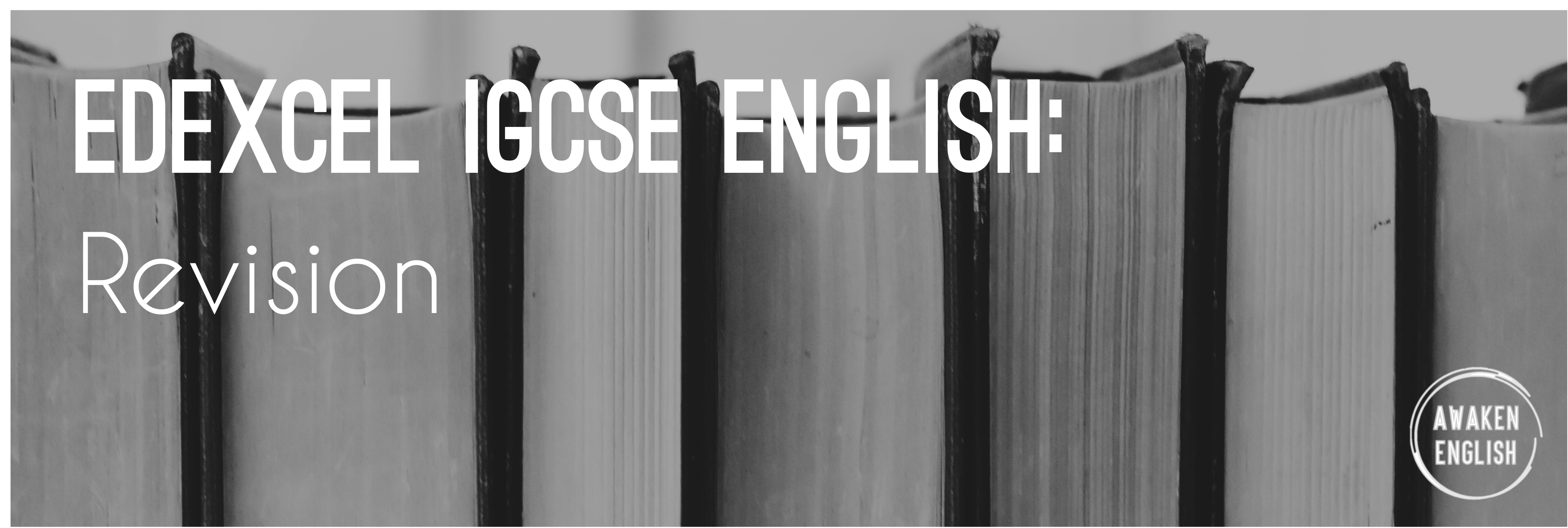 English Literature & English Language Revision HUB – Awaken English